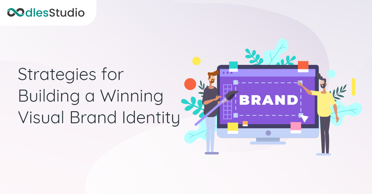 Strategies for Building a Winning Visual Brand Identity | by Oodles ...