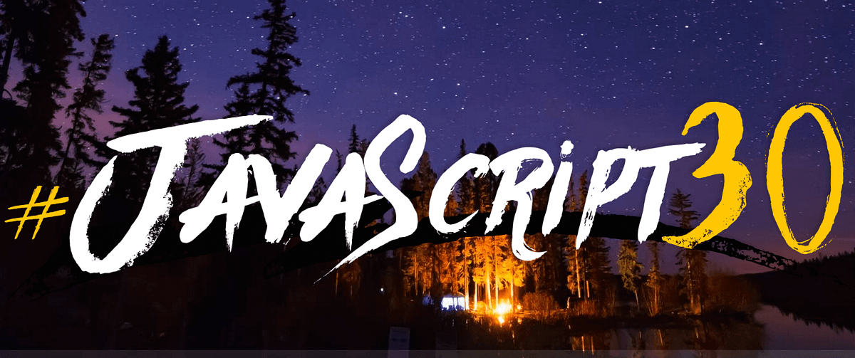 A Week with Wes Bos’s JS30 Pt 2. Took a small break to have fun and… | by M. Lee Pee | Medium