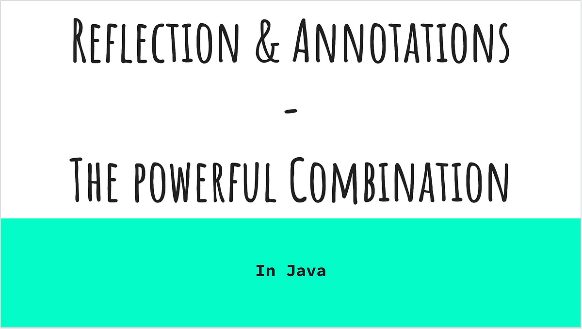 Reflection And Annotations — The Powerful Combination By Beknazar Medium