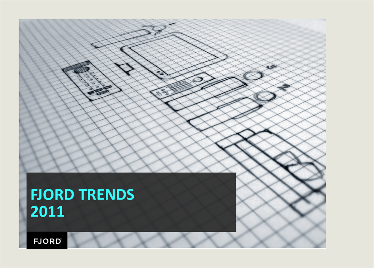 Fjord Trends look back: 2011. Fifteen years of making business and ...
