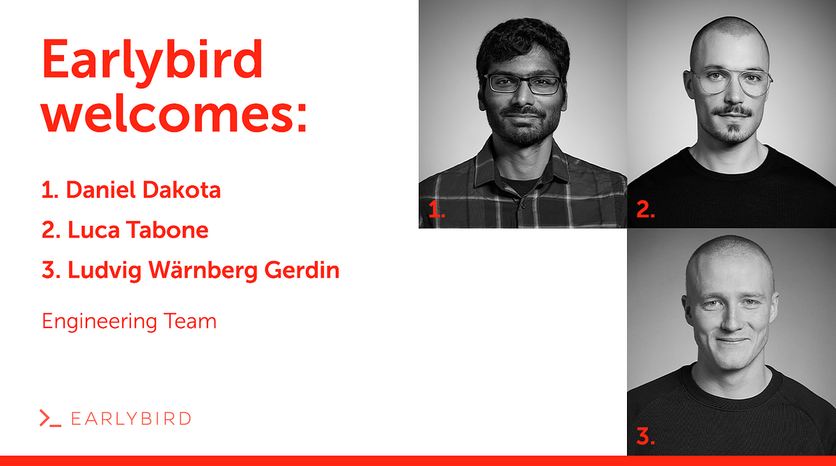 Earlybird’s Engineering Team Welcomes 3 New Joiners | by Earlybird ... Earlybird’s Engineering Team Welcomes 3 New Joiners | by Earlybird ...