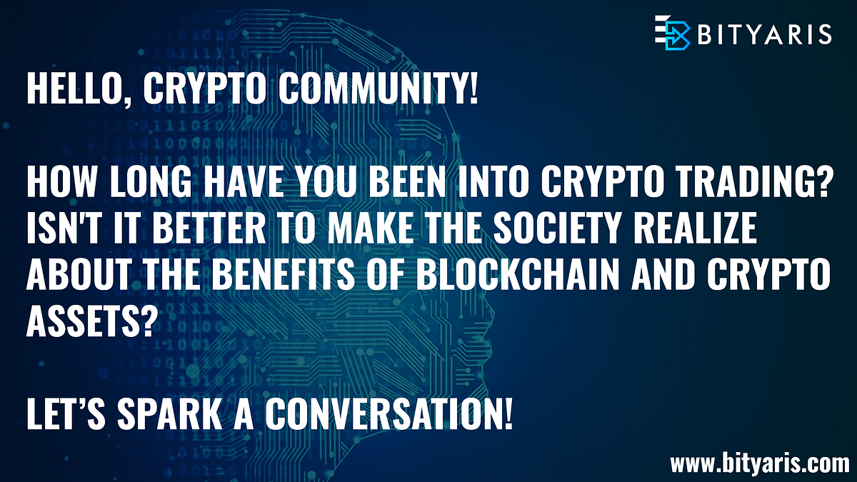 Hello, Crypto Community!. How long have you been into… | by Bityaris ...