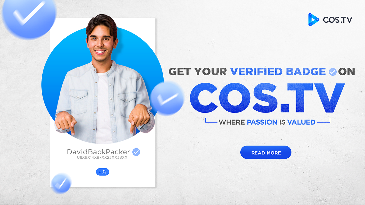 COS.TV Verified Badge. Dear COSers, | by ContentosHome | Contentos | Medium
