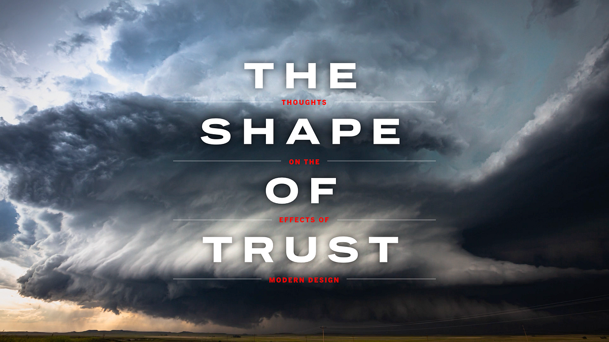 The Shape of Trust. World Interaction Design Day 2019 | by Cassini ...