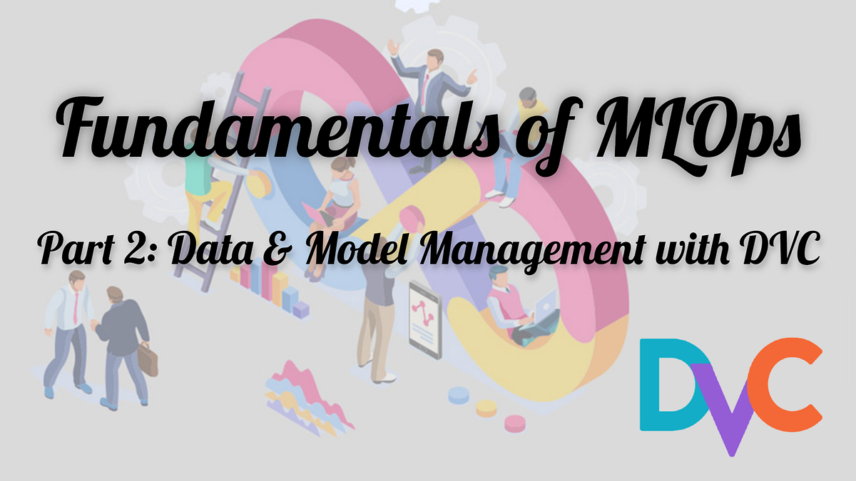 Data & Model Management with DVC | Analytics Vidhya