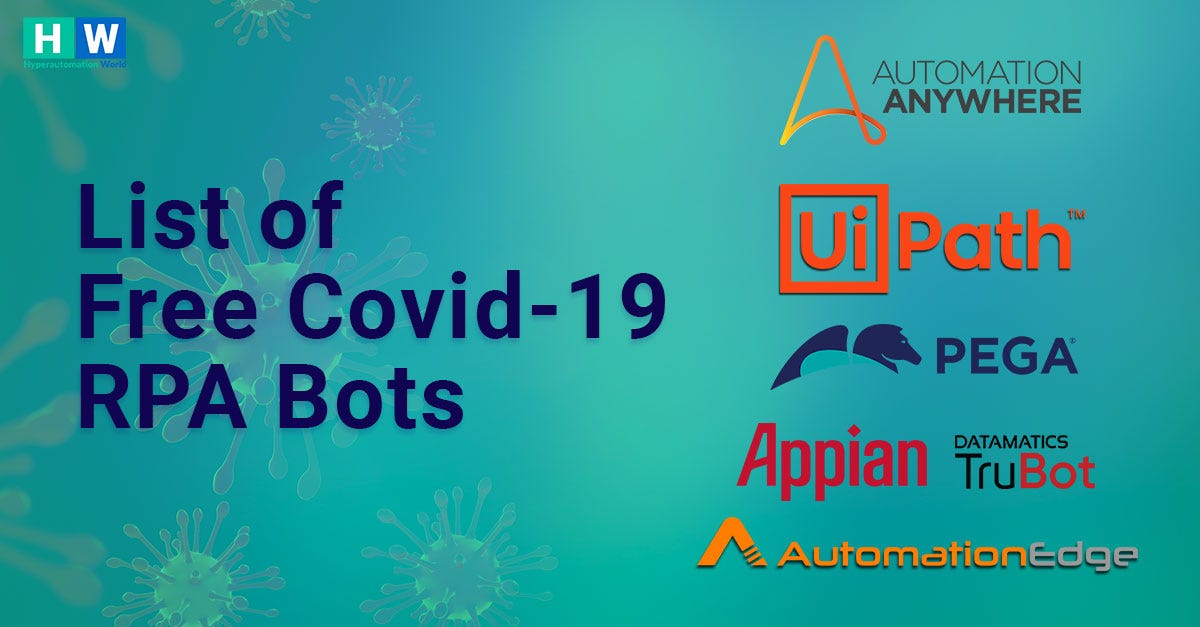 List of Covid-19 Free RPA Bots for Businesses | by John Williams ...
