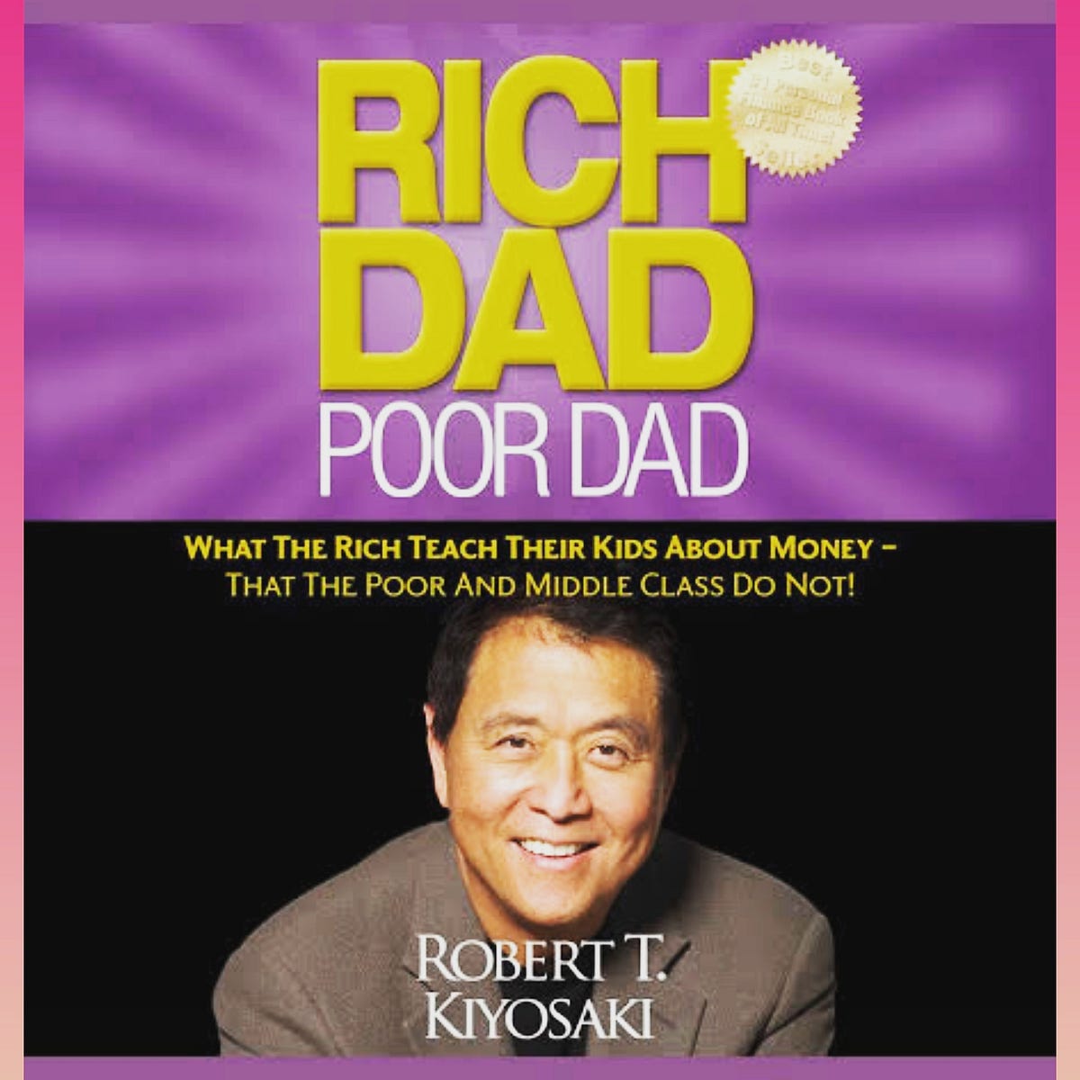"Rich Dad, Poor Dad" by Robert Kiyosaki | by Irfan Arif | Medium
