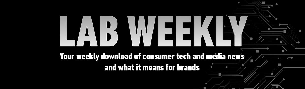 Lab Weekly — 01/17/2020. CES Trend Recaps, 3 new Floor 9… | by IPG ...