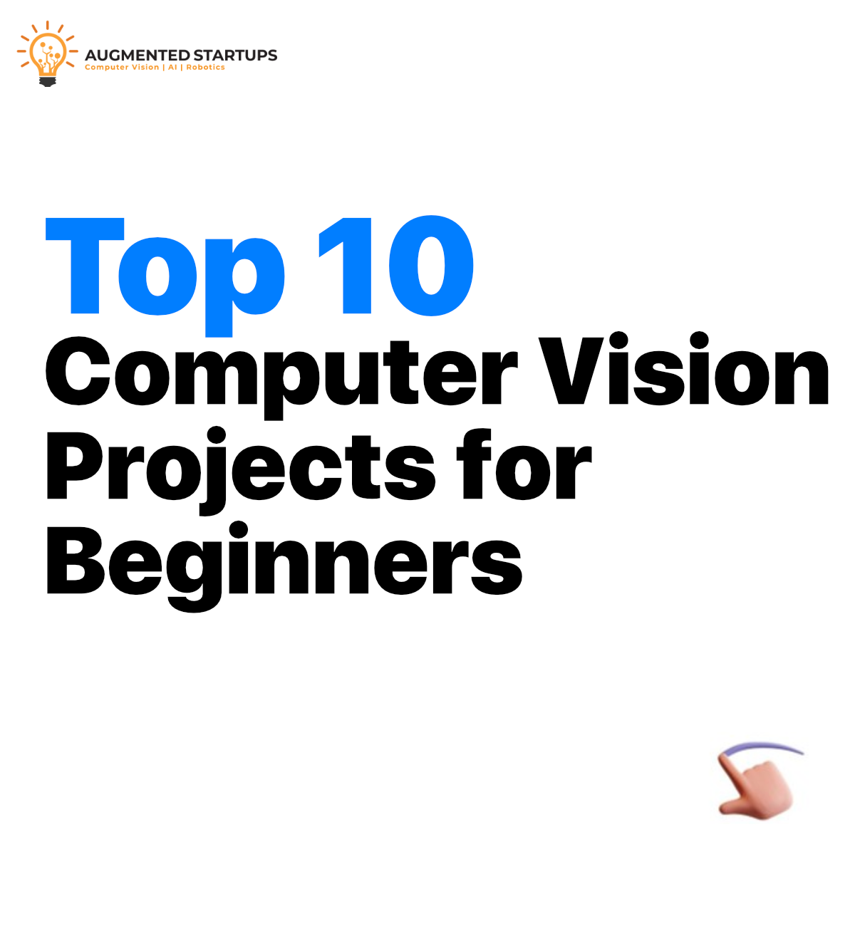 Top 10 Computer Vision Projects for Beginners in 2022 | by Ritesh ...