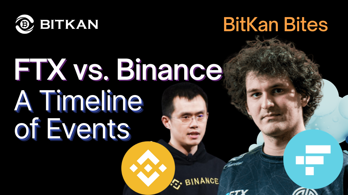 Binance buys over FTX: Why FTT dumped 70% and a Timeline of Events between Binance CZ and FTX ...