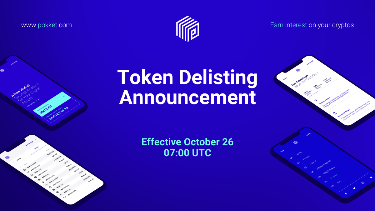 Token Delisting Announcement (Oct 2020) - POKKET Official - Medium