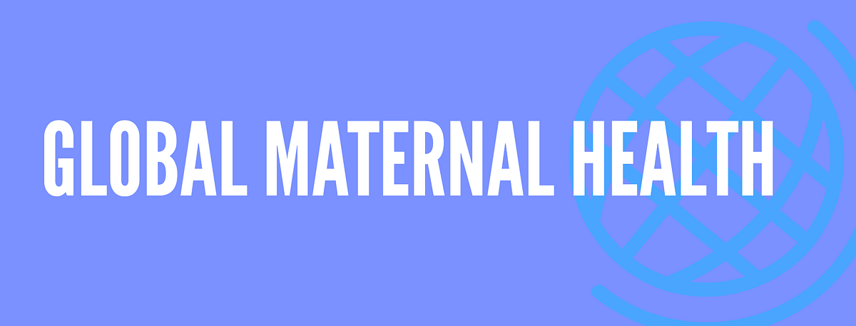MIGRATION AND GLOBAL MATERNAL HEALTH | by Rhenua Adebo | Medium