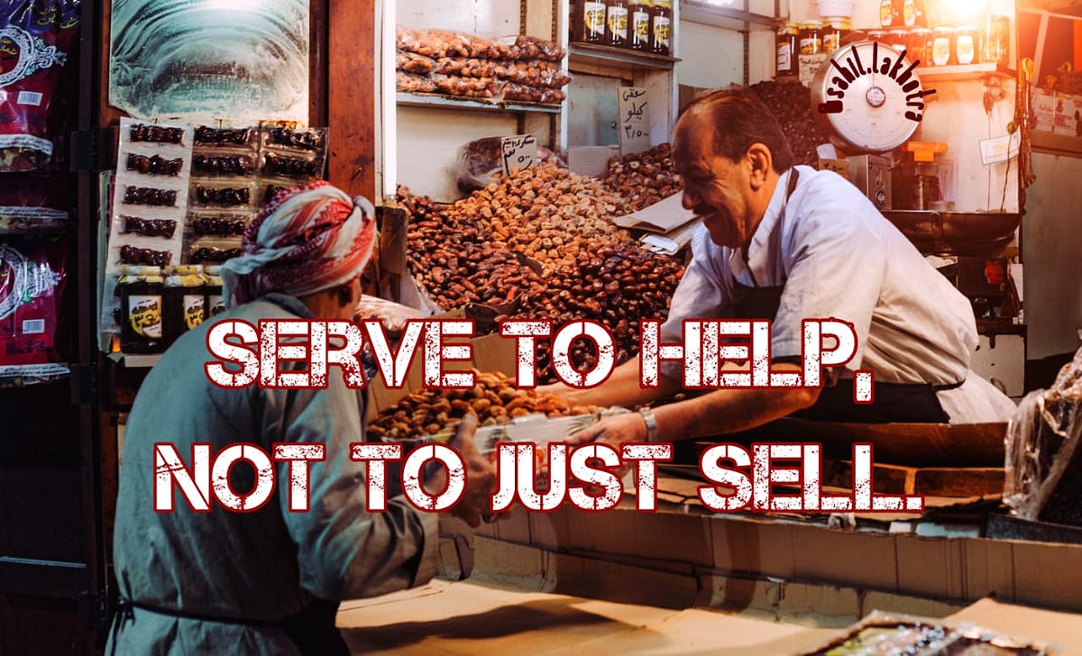 Serve Well…. I greatly believe in serving others and… | by Sahil ...