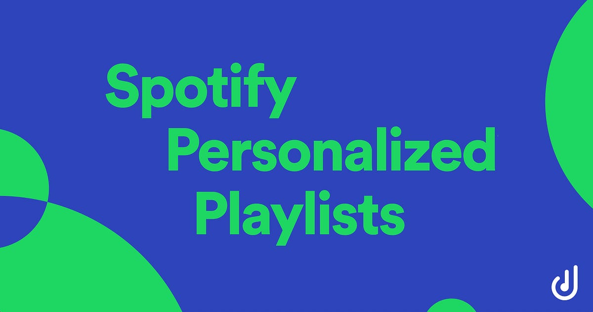 Spotify Personalized Playlists — New insights into the Spotify exposure machine | by Oskar ...