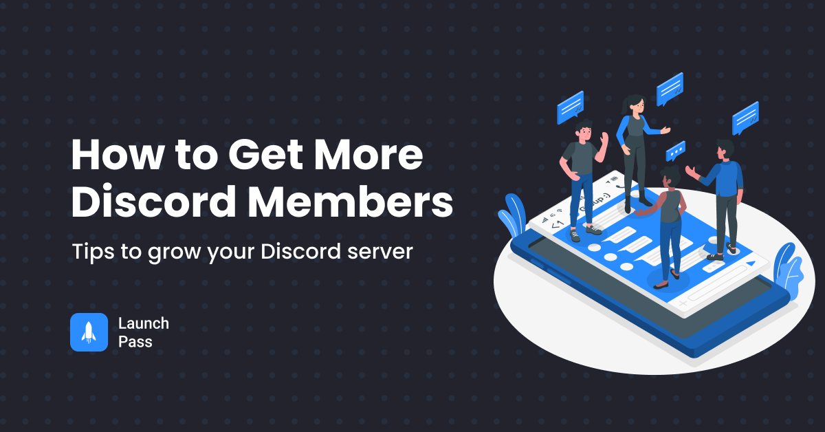 How to Get More Discord Members. If you run a Discord server, you’ve ...