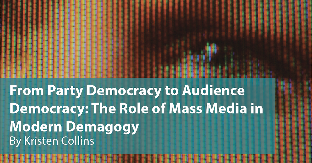 From Party Democracy to Audience Democracy: The Role of Mass Media in ...