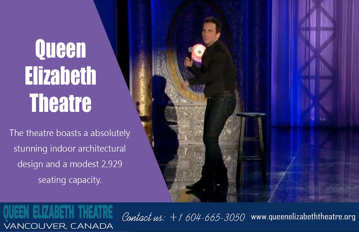 Queen Elizabeth Theatre. Purchase tickets for an upcoming… | by Queen ...
