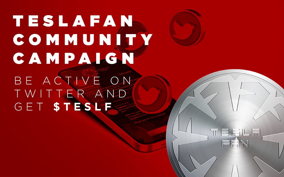 Teslafan Twitter Community Campaign | by Teslafan Official | Medium