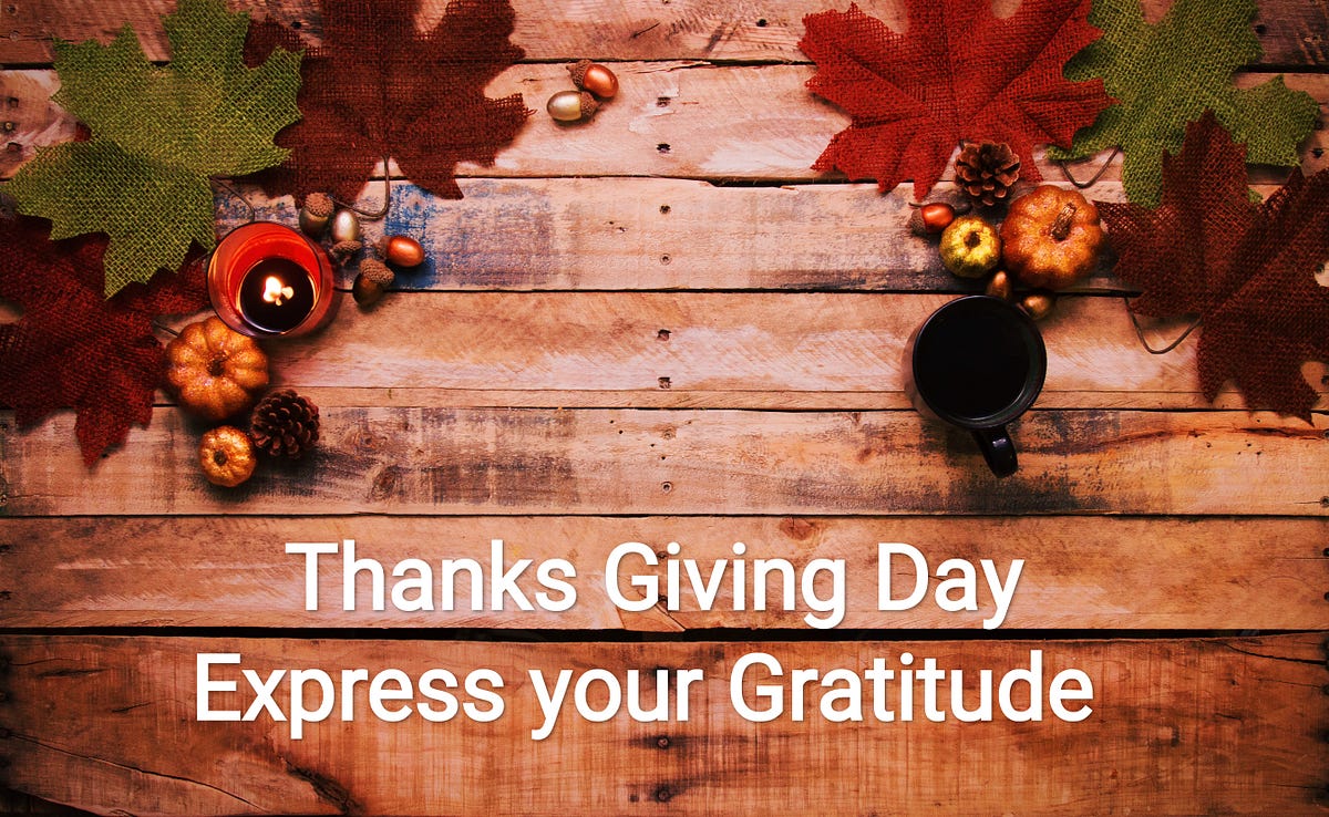 Thanksgiving- Gratitude towards Patients | by Natasha Tungare | Medium