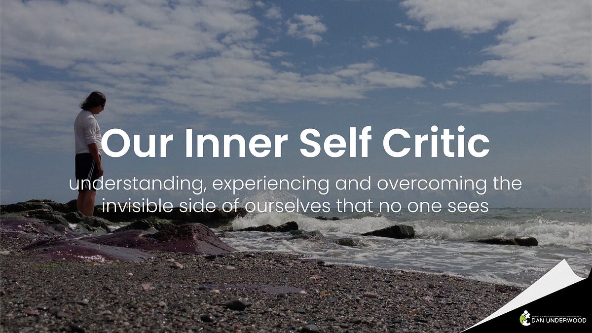 Our inner self critic : understanding, experiencing and overcoming the ...