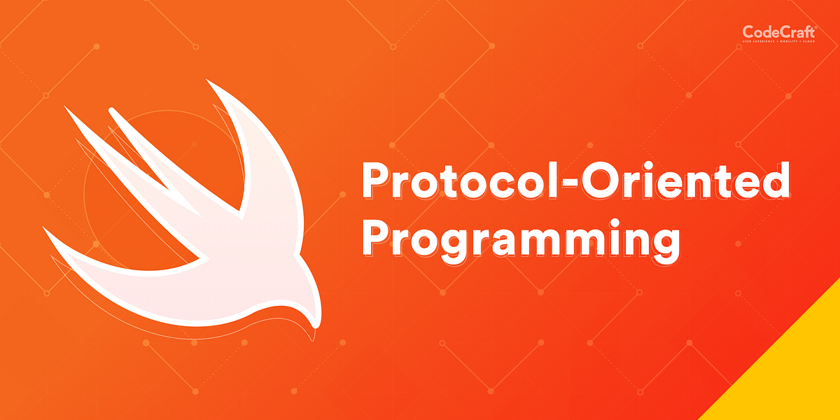 Protocol oriented programming | CodeX