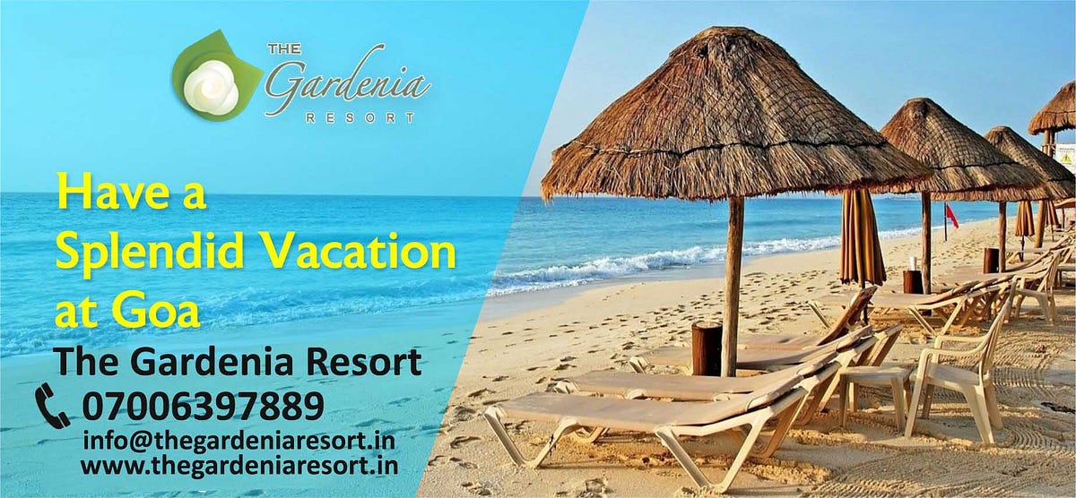 The Gardenia Resort Best Beach Resorts in South Goa | by The Gardenia ...