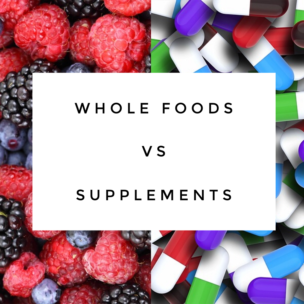 Whole foods vs Supplements. In our ‘on-demand’, fast paced society ...