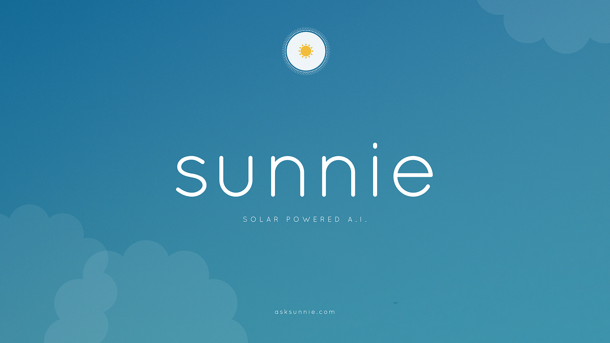 Introducing Sunnie: The Siri of Solar | by Sunnie, Inc. | Ask Sunnie | Medium