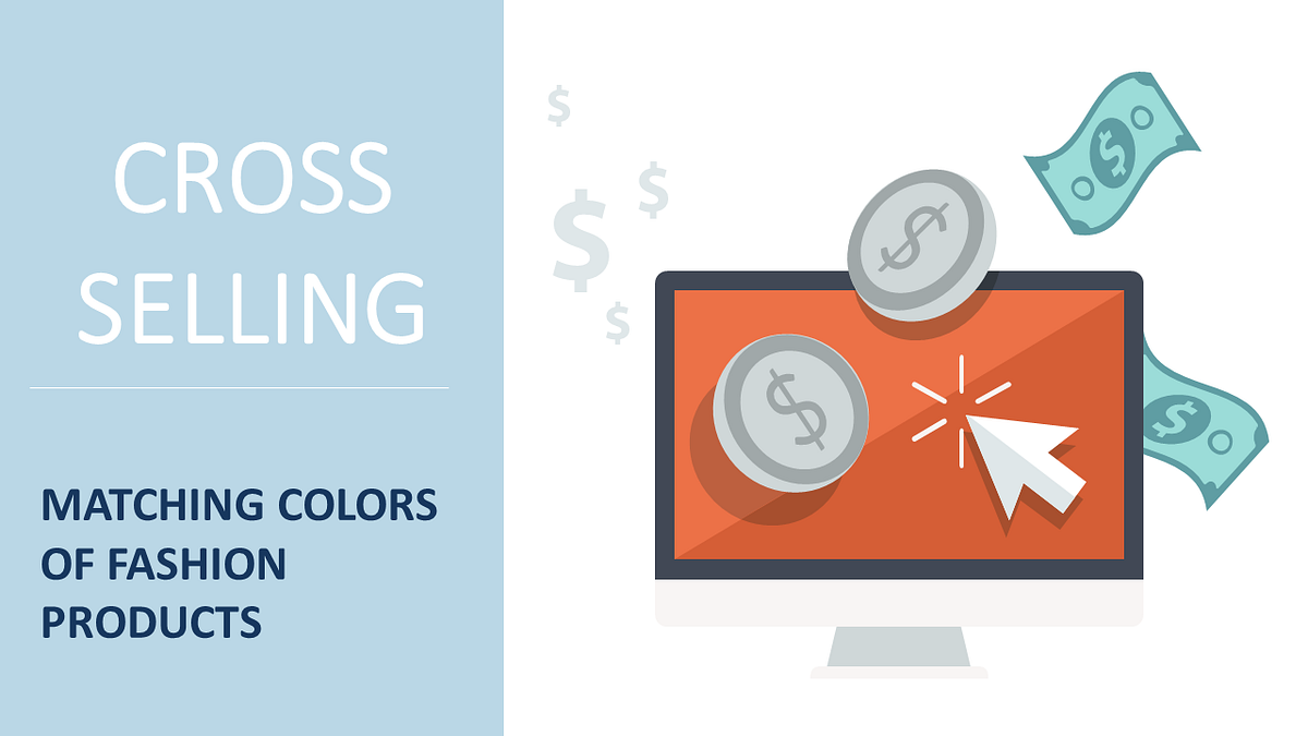 Cross-Selling: Matching Colors of Fashion Products | by Utkarsh Parekh ...