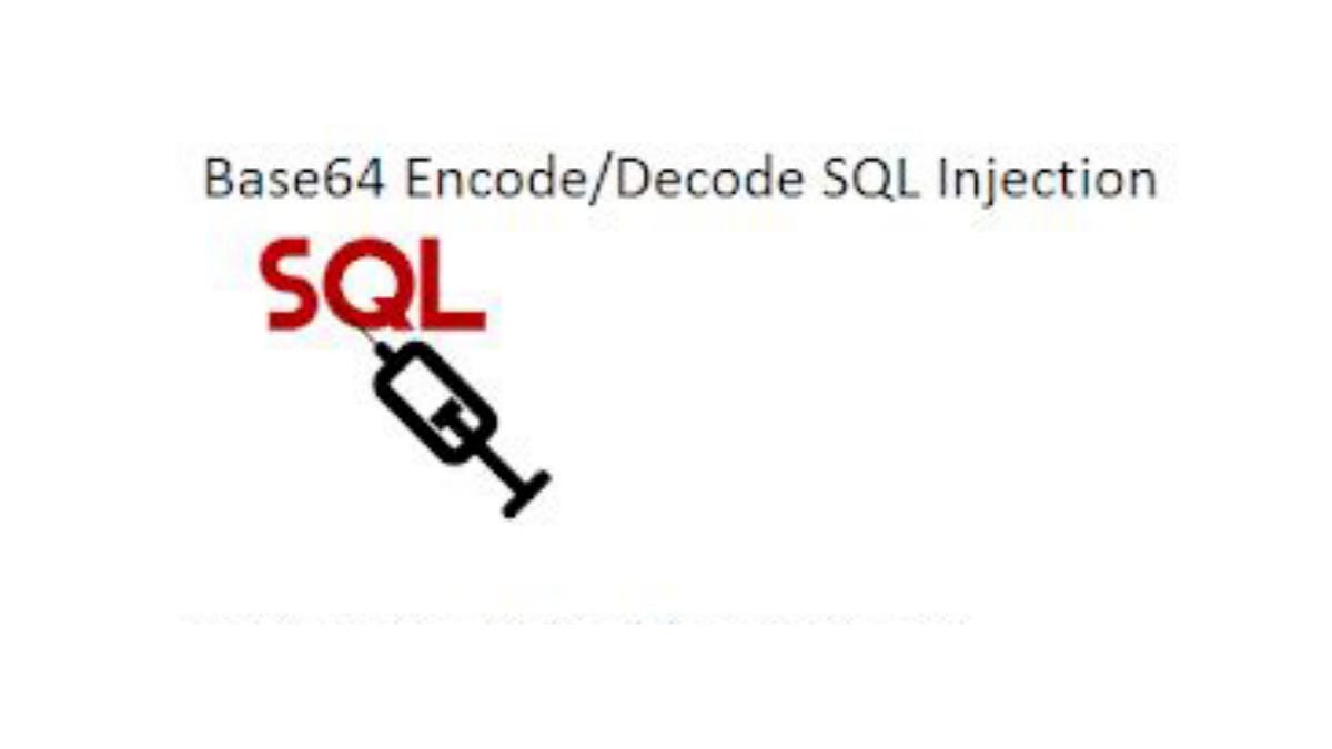 Base64 Encode And Decode Sql Injection Tutorial Android By Phoenistech Medium