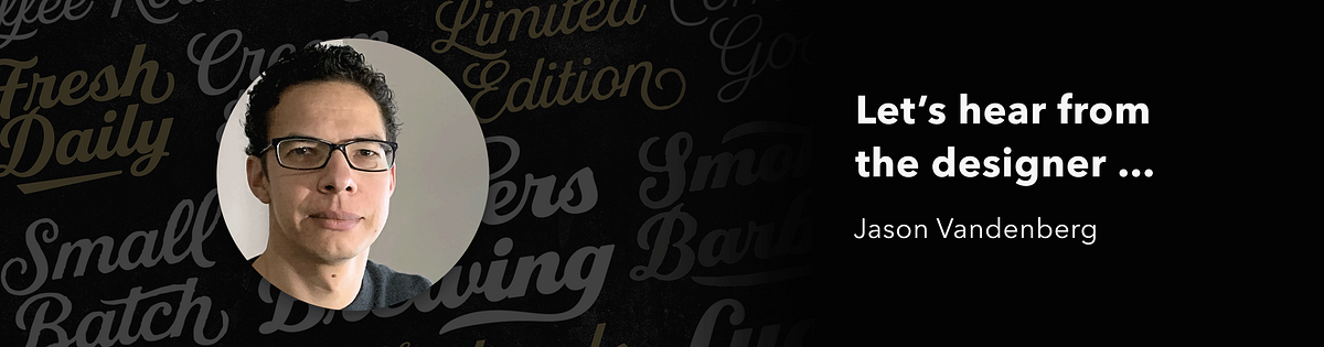 Stash: An Interview. We sat down with Jason Vandenberg to… | by MyFonts ...