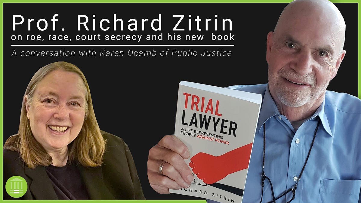 Professor Richard Zitrin: A trial lawyer for all seasons on ethics ...