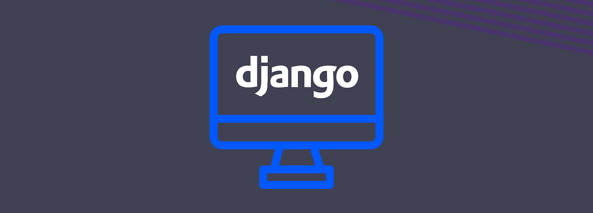 Django Framework (not the Quentin Tarantino movie) | by Cheesecake Labs ...