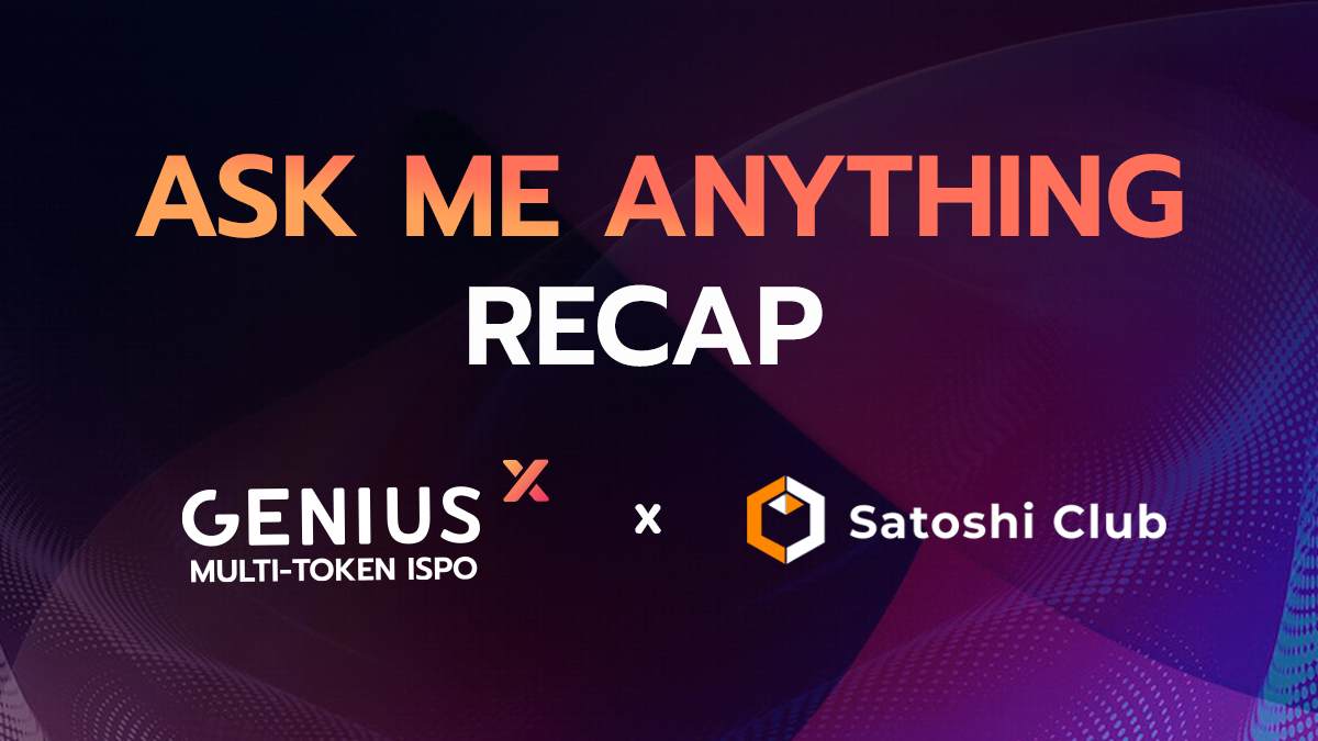 Satoshi Club x Genius X: AMA recap — 14 September 2022 | by Genius X | Sep, 2022 | Medium