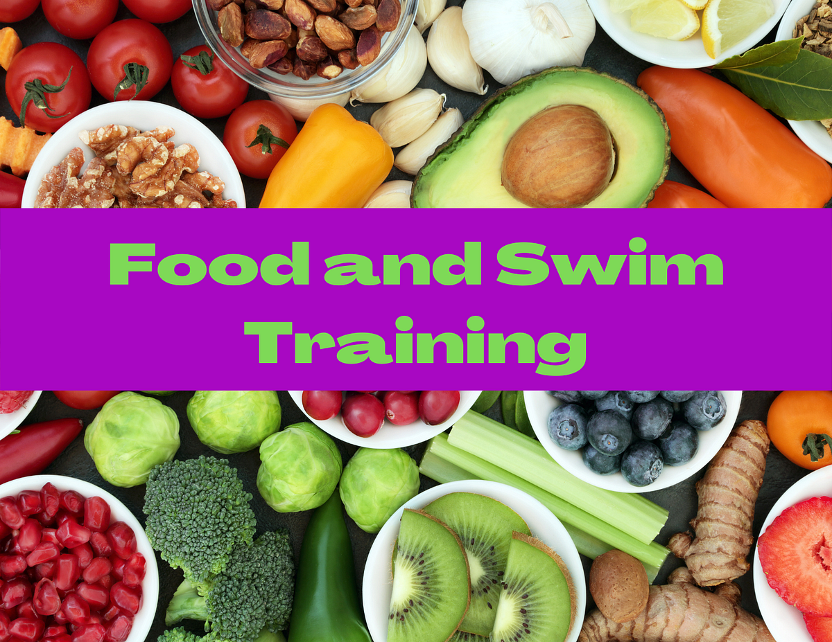Food & Swim Training. Did you know as a swimmer there are… | by The ...