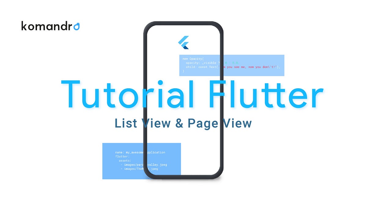 Tutorial Flutter — Cara Menggunakan List View dan Page View | by ...
