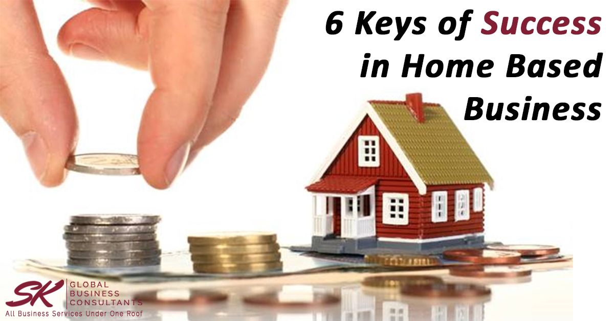 6 Keys to Success for Home Based Business. | by Sat Kartars Global | Medium