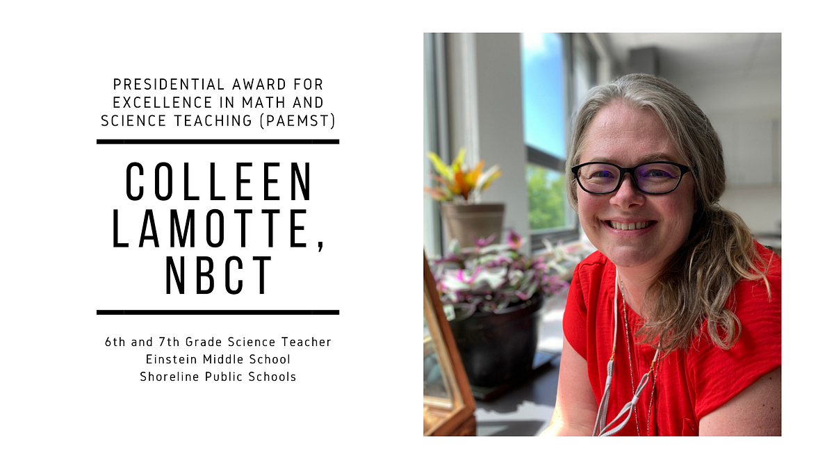 PAEMST Spotlight: Colleen LaMotte, NBCT | by The Office of ...