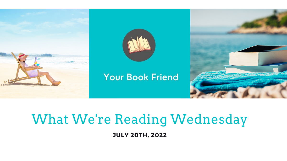 What We’re Reading Wednesday, July 20th | by Amanda Kay Oaks | Your ...