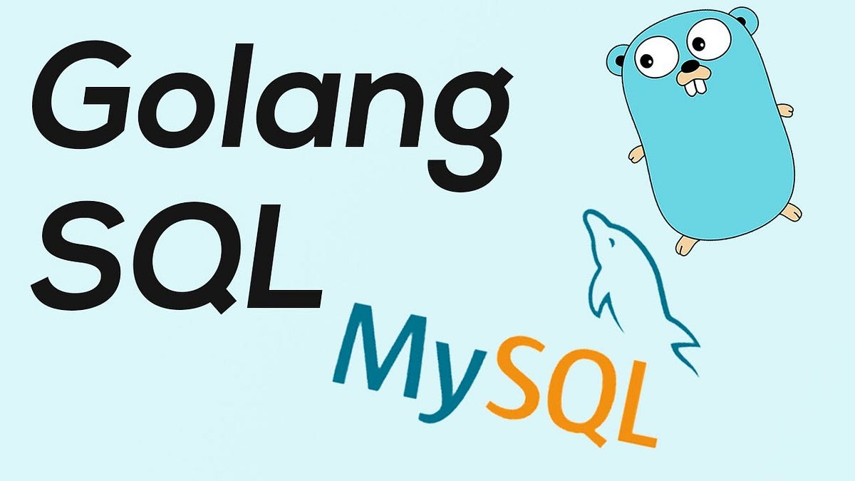Golang Mysql Queries Made Easier Mysql Queries Are Now Easier And More By Tomas De Angelis