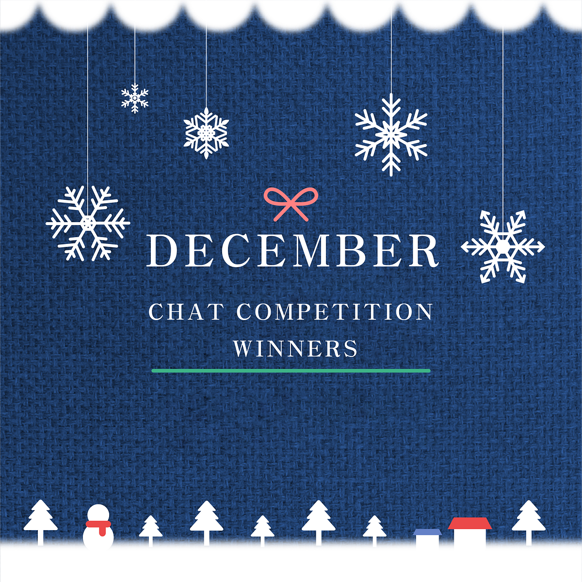 [ANN] December Chat Competition Winners - The Recharge - Medium