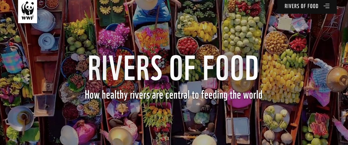 How rivers feed the world. By Stuart Orr, WWF Global Freshwater… | by ...