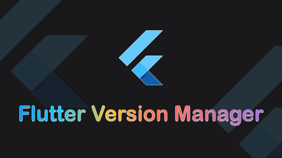 จัดการ Flutter หลายเวอร์ชันด้วย fvm (flutter version manager) | by Ayuth Mangmesap | SCB TechX ...