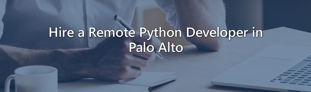 Remote Hire Python Developer in Palo Alto | by Ezappsolution | Medium