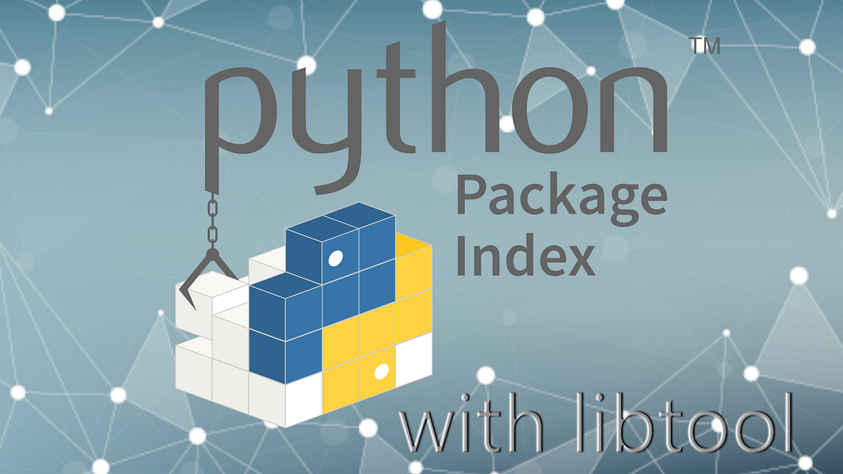 Upload your python files to PyPi in the simplest way (with libtool ...