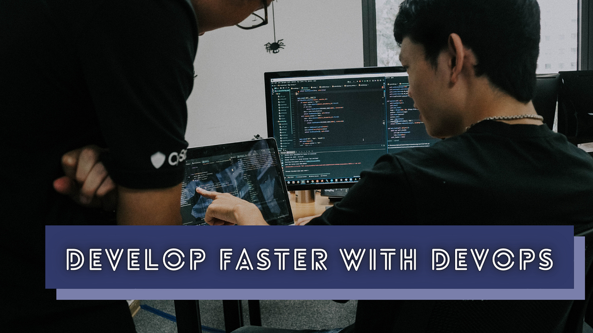 How to Develop Software Faster with DevOps | by Shalitha Suranga | Level Up Coding