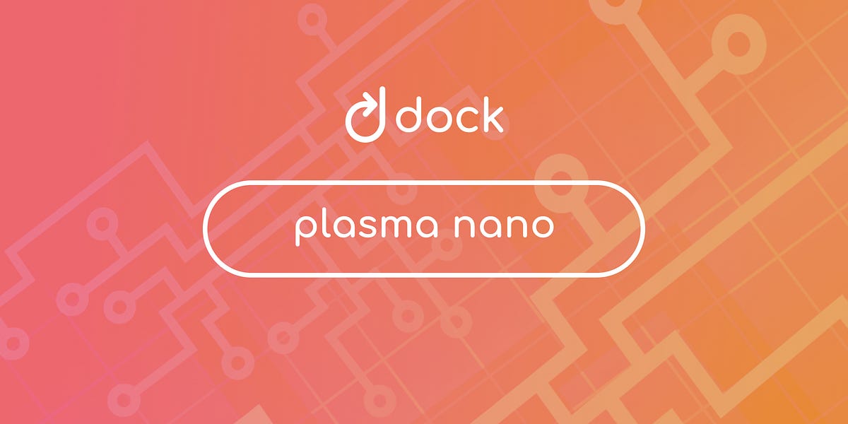 Plasma Nano — Overview and Introduction | by Bernhard Borges | Medium