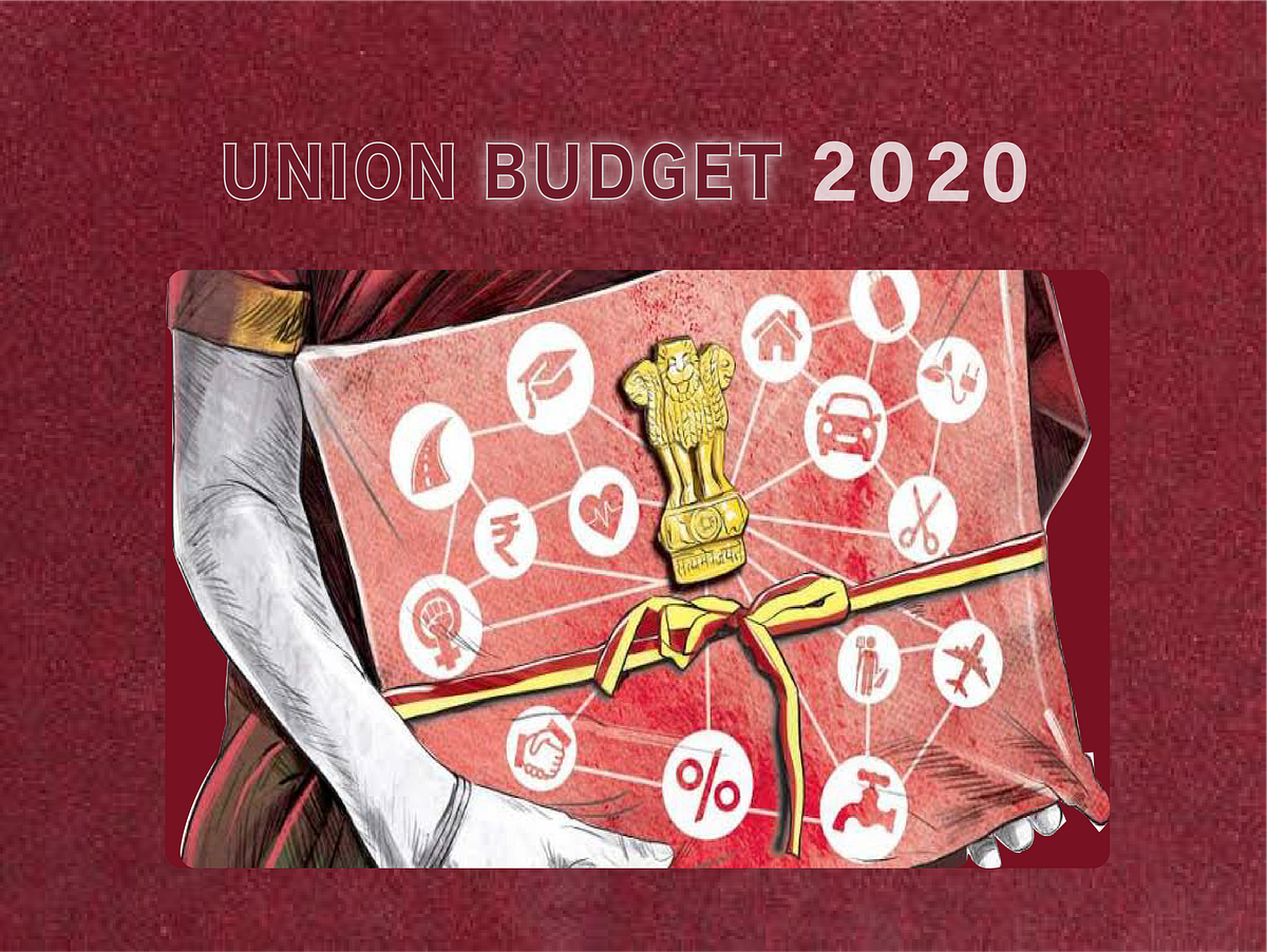 Union Budget 2020 Highlights. Union Budget 2020 announced by the… | by ...