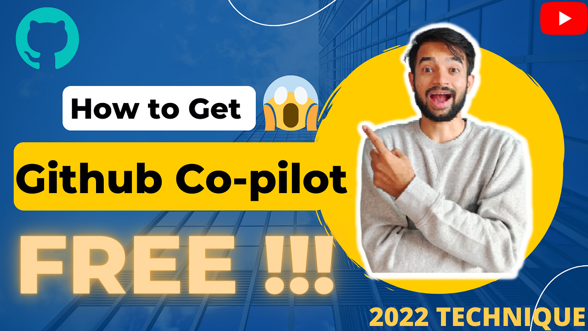 How to get Github Copilot for 100% free | by Vasanth Bhat | Geek ...