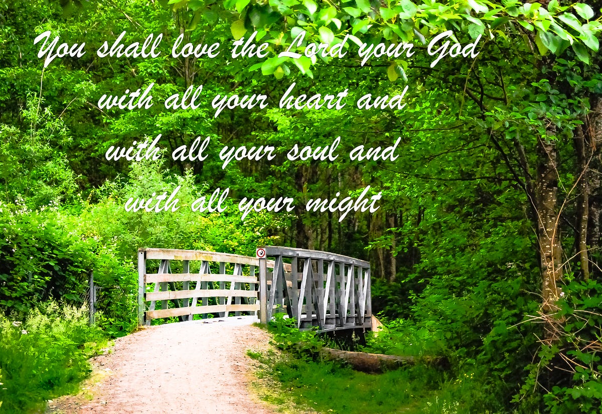 God Above All. “You shall love the LORD your God with… | by Reid Fowler ...